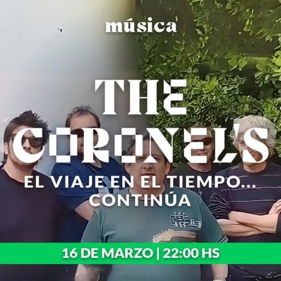 ¡Es hoy!: The Coronel's regresa con un show imperdible en Casa de la ...